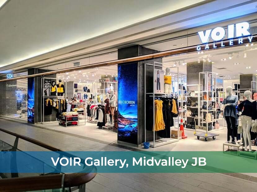 VOIR Gallery, Mid Valley Johor Bahru - LED Screen Display - bigscreen.my