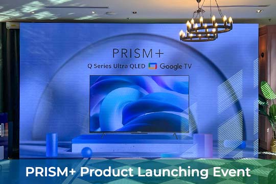 PRISM+ Product Launching Event | LED Screen Rental for Event