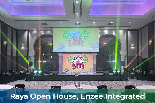 Raya Open House | LED Screen Rental for Event