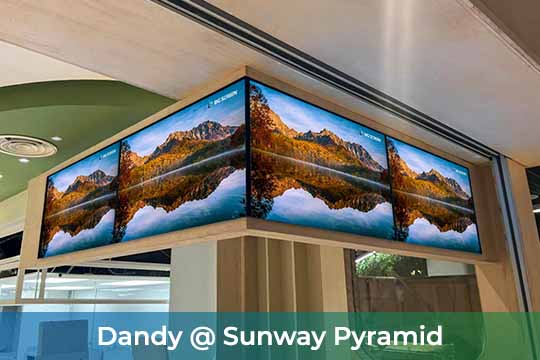 Dandy @ Sunway Pyramid | VEXO Digital Signage 50"